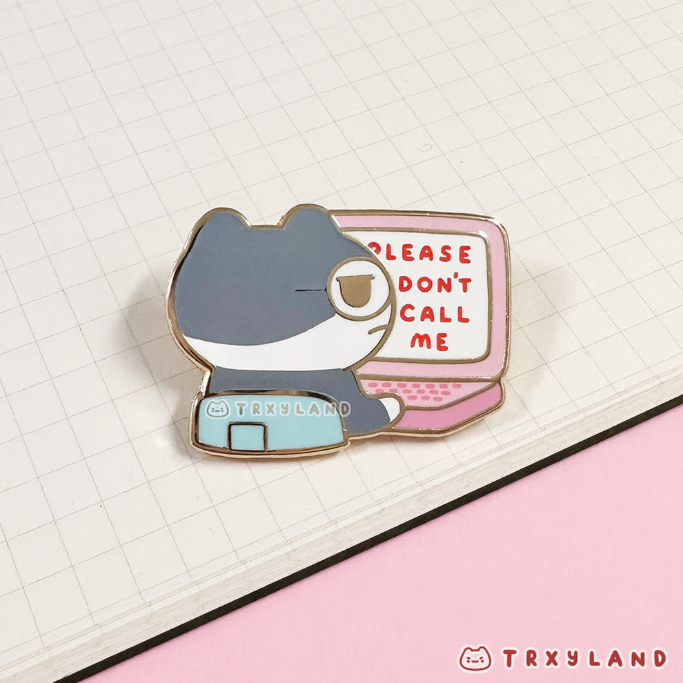 Please DON'T call me 9to5 Enamel Pin / 9to5 Series - TRXYLAND